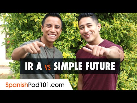 IR A + Infinitive VS. Future Tense: What's the difference in Spanish?