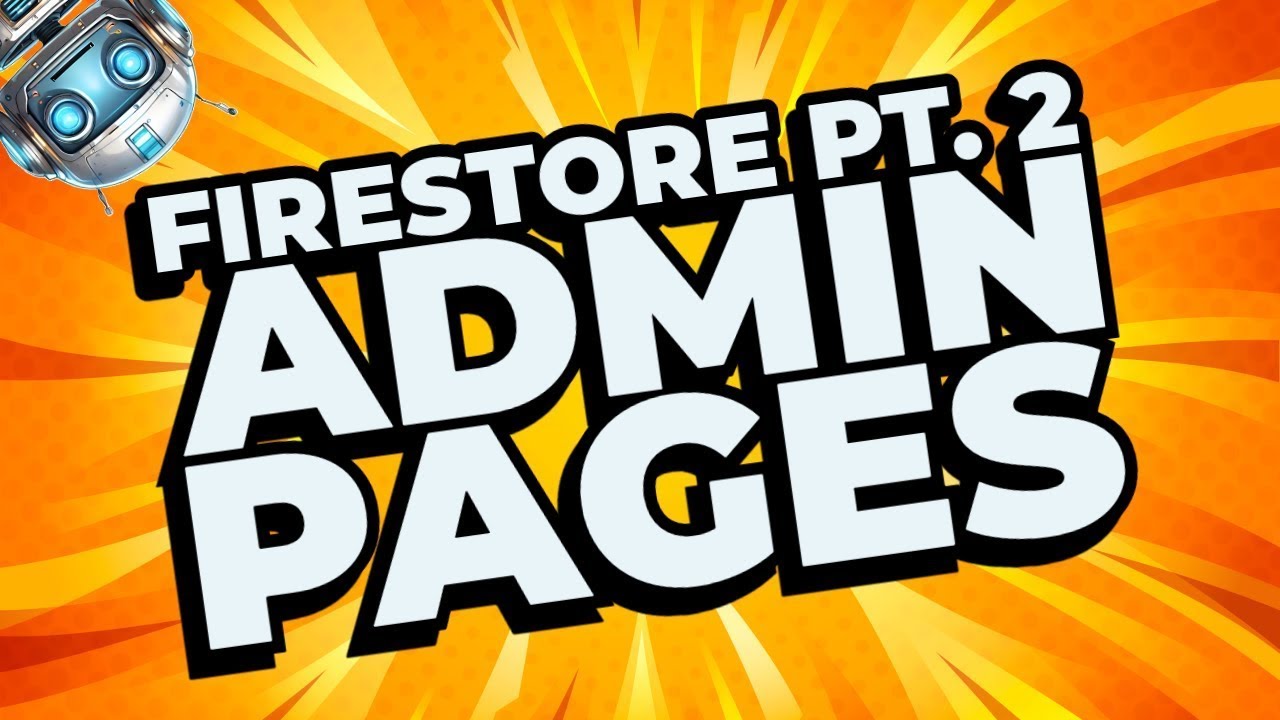 How to Create Admin Pages in Firebase Studio