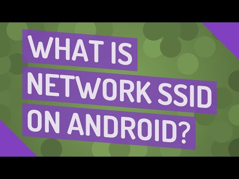 What is network SSID on Android?