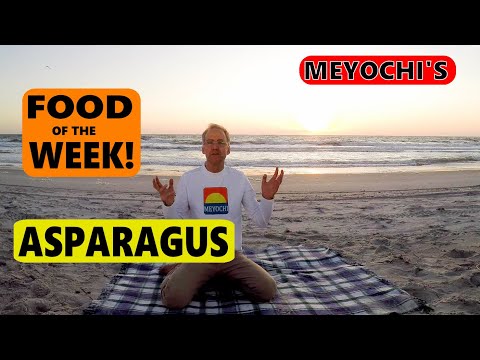 8 AMAZING! Asparagus Benefits and Asparagus Nutrition Facts - MEYOCHI - [FOOD OF THE WEEK] 11/2/2019
