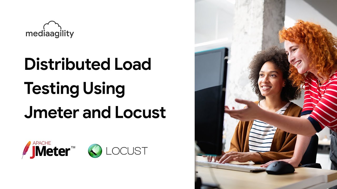 Distributed Load Testing Using Jmeter and Locust | MediaAgility’s Tech Talk Tuesdays Week 22