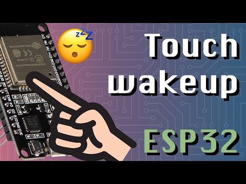 Touch Pins as Wake-up Source (ESP32 + Arduino series)