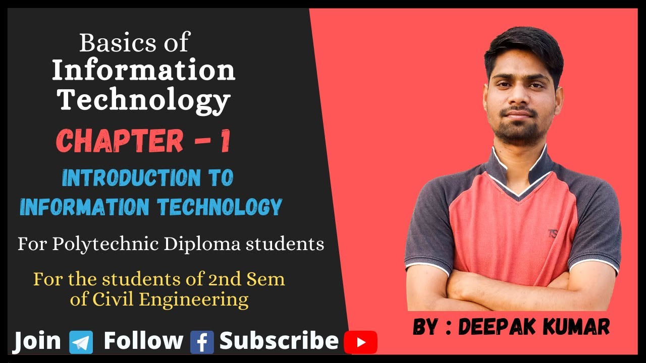 Basics of Information Technology(BIT) |Chapter-1 Introduction to Information Technology.