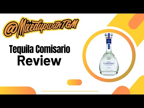 Blanco Tequila Review 2022 / Comisario Tequila // Mixed Up with TGM