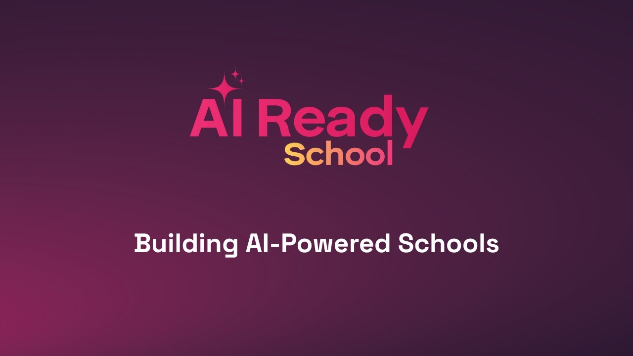 AI Ready School - Building AI-Powered Schools
