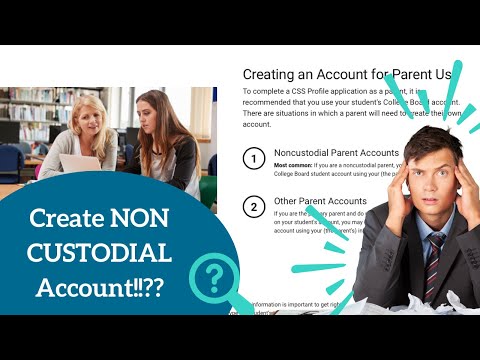 💡 How to Set Up a CSS Profile Non-Custodial Parent Account (2025 Update!)