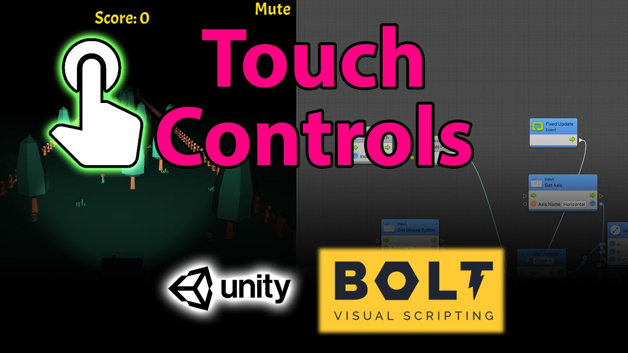 Unity-Bolt Part 7: Touch Controls - Getting Started with Bolt (Visual Scripting) Tutorial