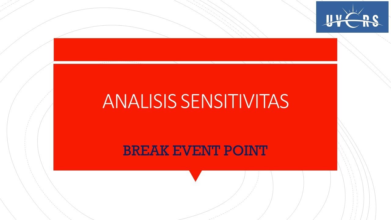 PERTEMUAN 10 - BREAKEVEN POINT ANALYSIS