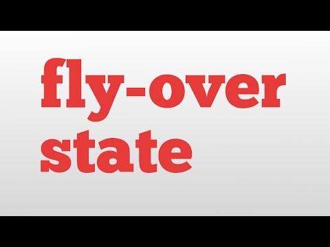 fly-over state meaning and pronunciation