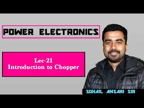Introduction to Chopper, Power Electronics, Electrical Engineering ...