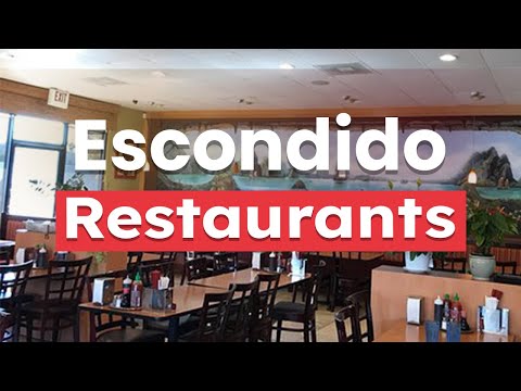 Top 10 Best Restaurants to Visit in Escondido, California | USA - English