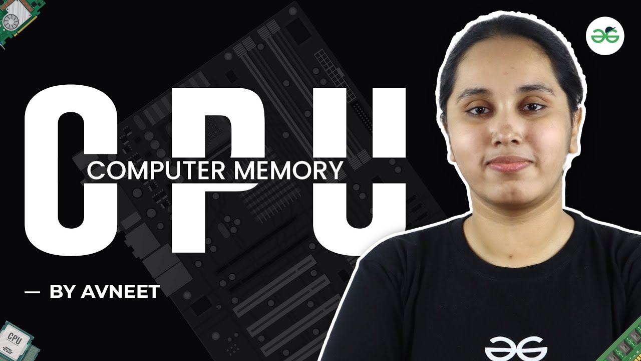 Central Processing Unit | GeeksforGeeks School