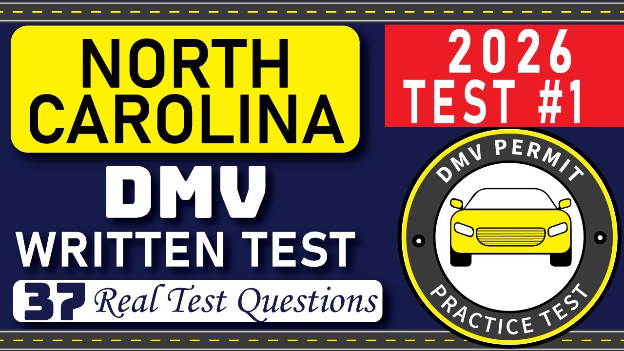 2026 North Carolina DMV Written Test 1 | 37 Real Test Questions | NC DMV Practice Test