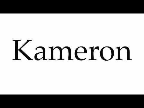 How to Pronounce Kameron