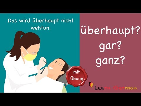 Learn German | Common Mistakes in German | überhaupt, gar oder ganz? | B1 | B2