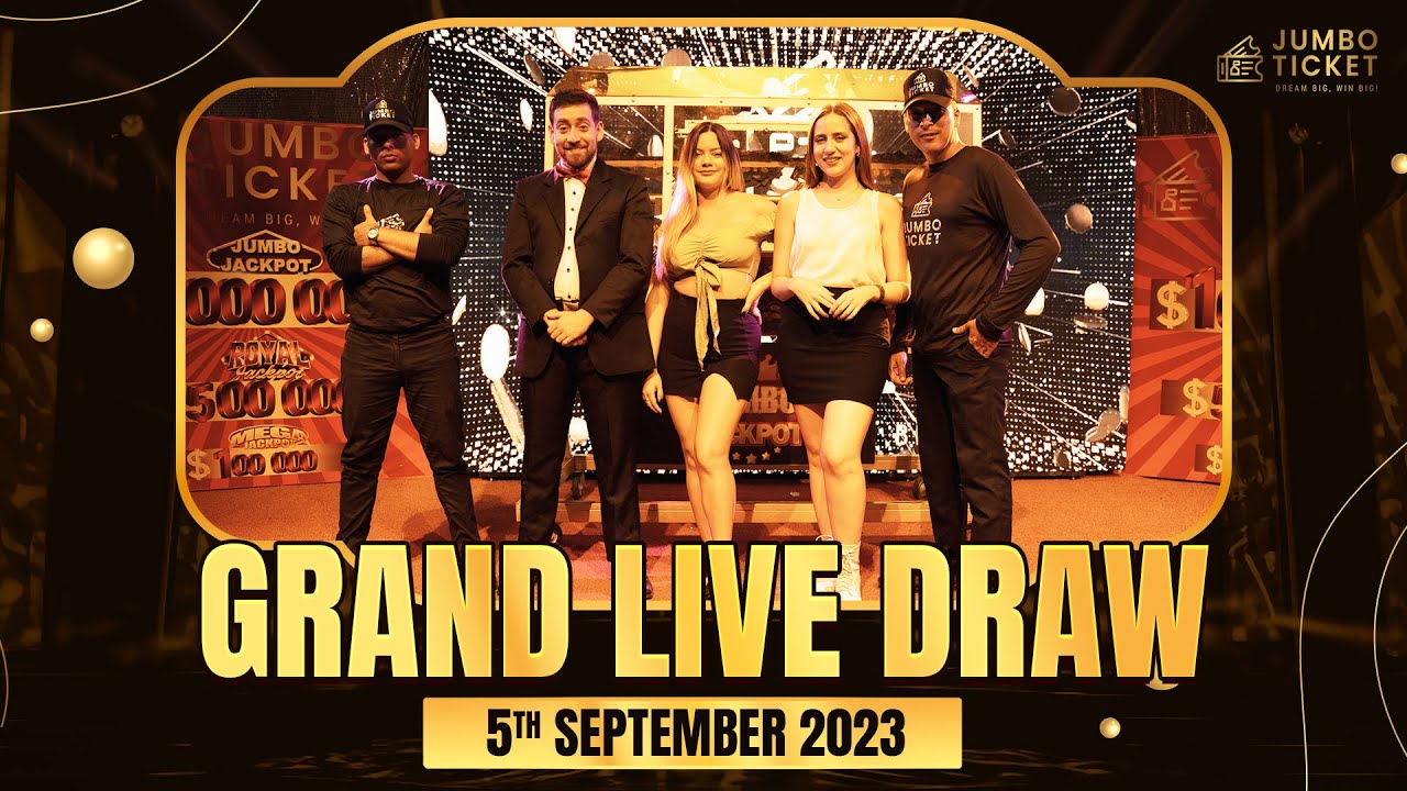 Jumbo Ticket Grand Live Draw - 5th September 2023