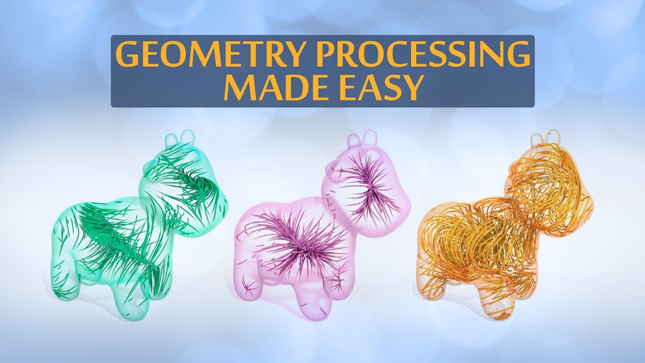 This is Geometry Processing Made Easy!