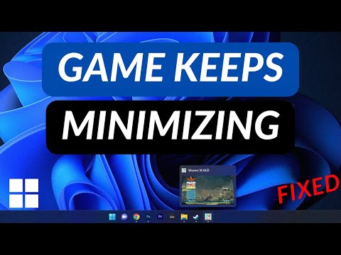 How to Fix Game Keeps Minimizing to Desktop Windows 11 FIX