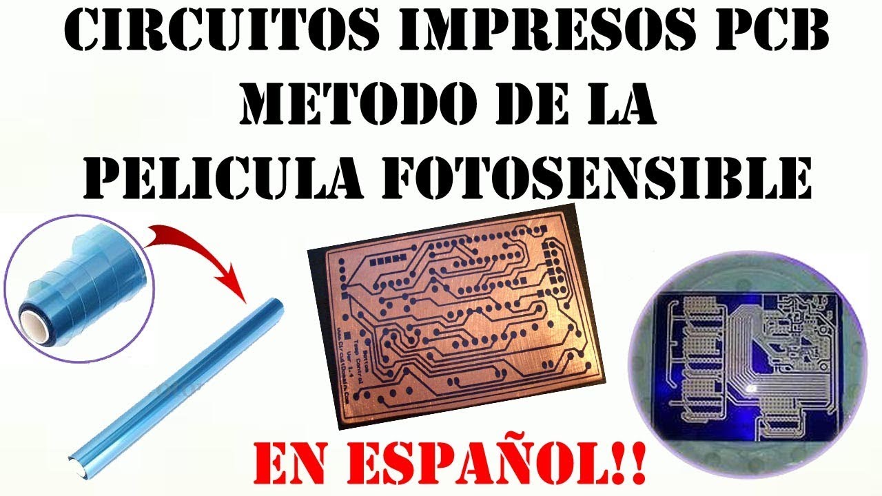 PCB Método de Film Fotosensible || PCB Photosensitive Film Method