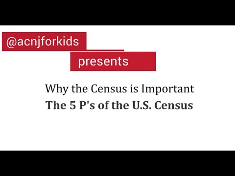 Why the Census is Important: The 5 P’s of the U.S. Census