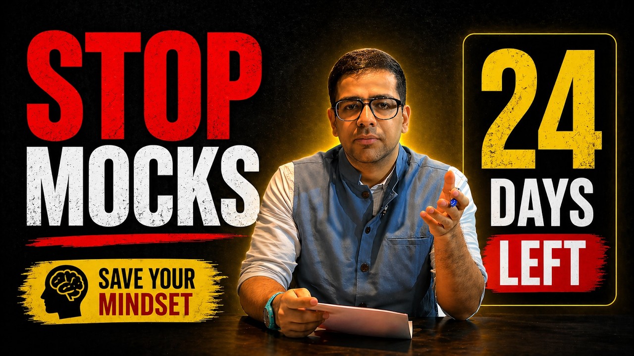 Last 24 Days Strategy for UPSC Prelims 2026