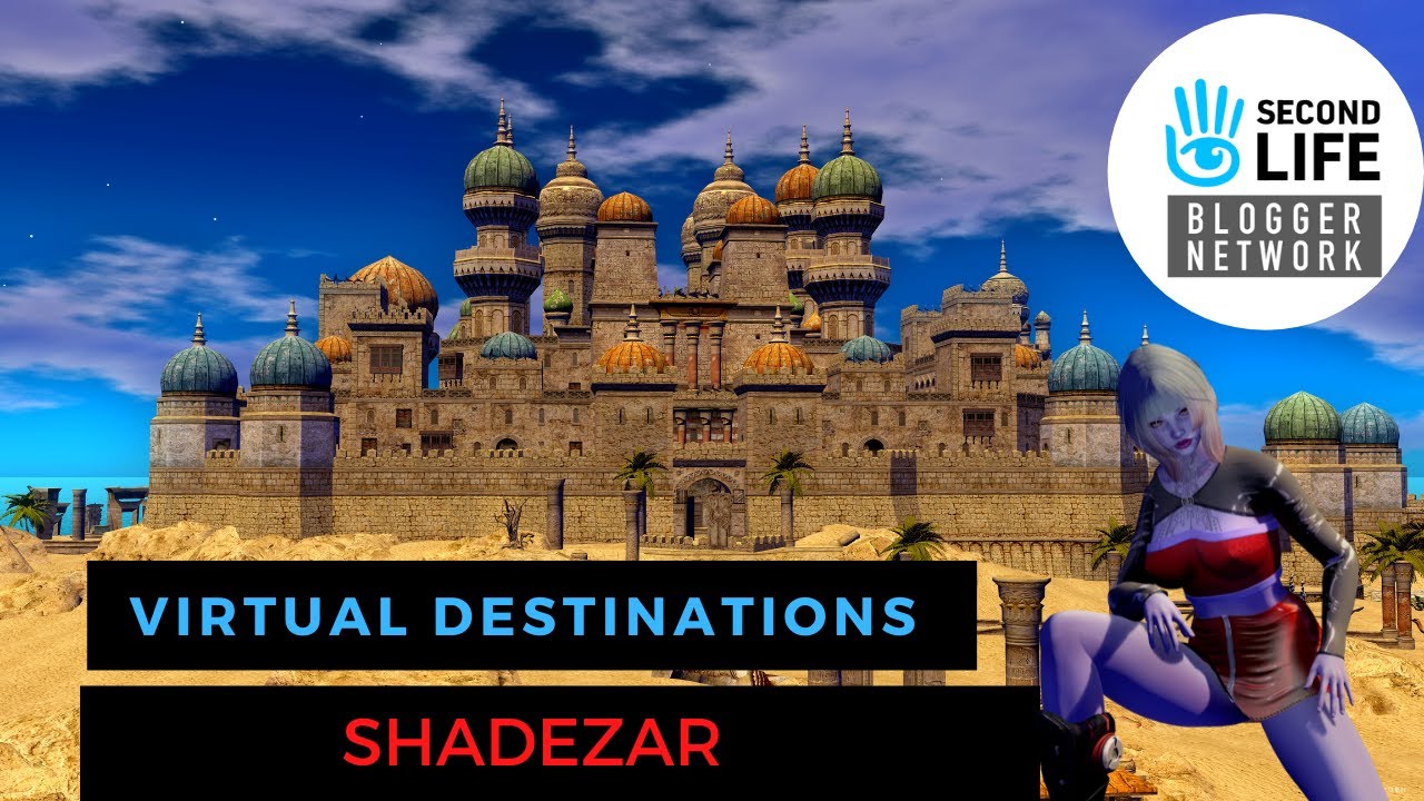 Virtual Destination Shadezar| SECOND LIFE