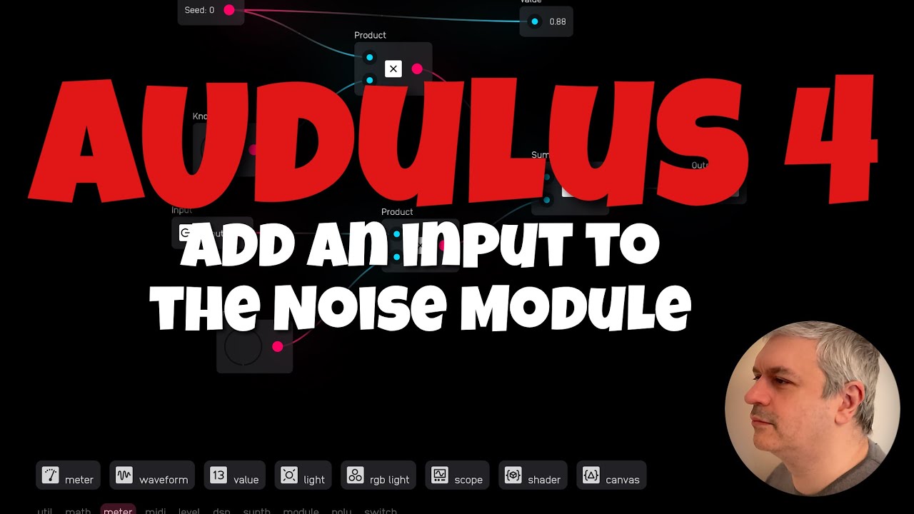 Audulus 4 - Tutorial 6: How to add an input to the Noise Module and process more than one signal