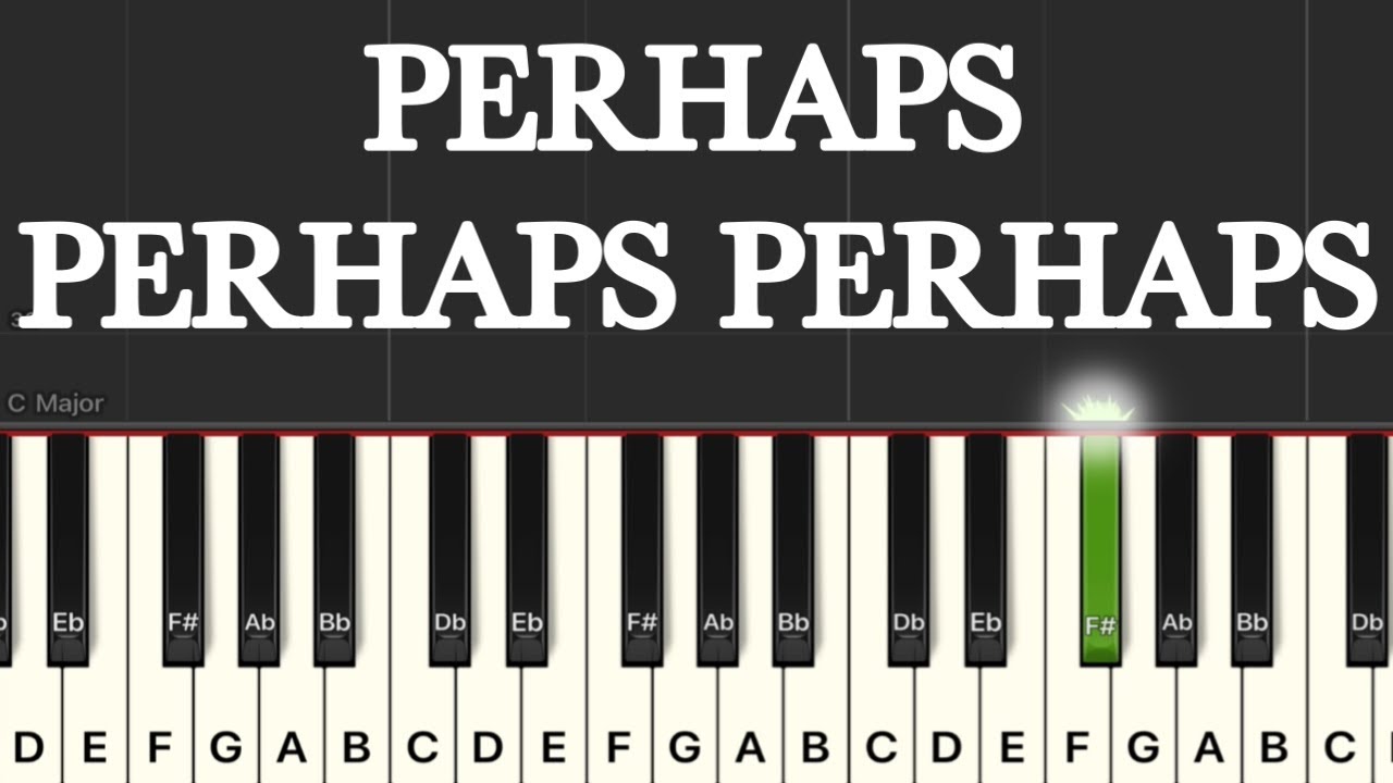 Perhaps, Perhaps, Perhaps (Quizas, Quizas, Quizas) - Piano Tutorial | Medium 