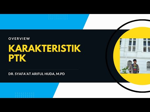 Karakteristik PTK