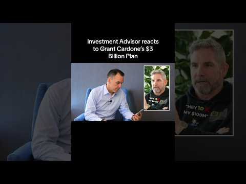 Investment Advisor Reacts To Grant Cardone's $3 Billion Plan