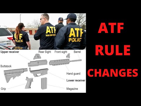 Everything You Need To Know About ATF'S Proposed New Definition of Firearm "Frame or Receiver"