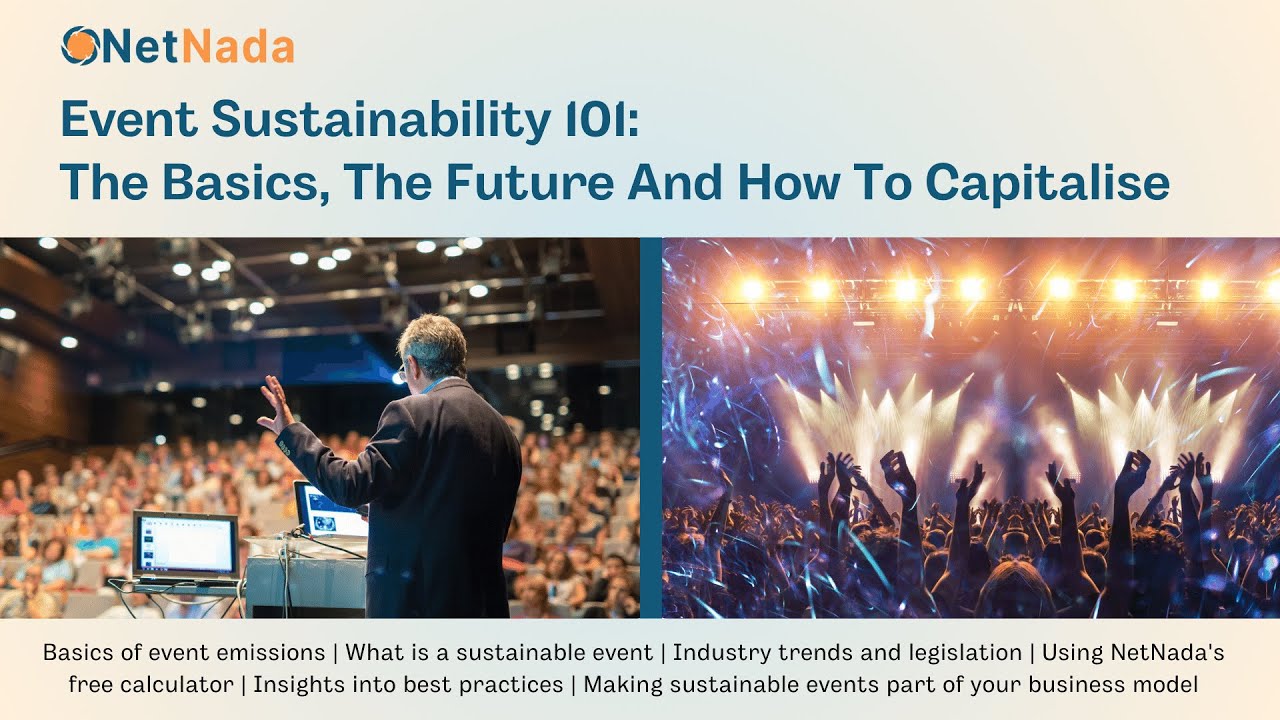 Event Sustainability 101: The Basics, The Future & How To Capitalise