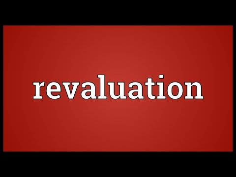 Revaluation Meaning