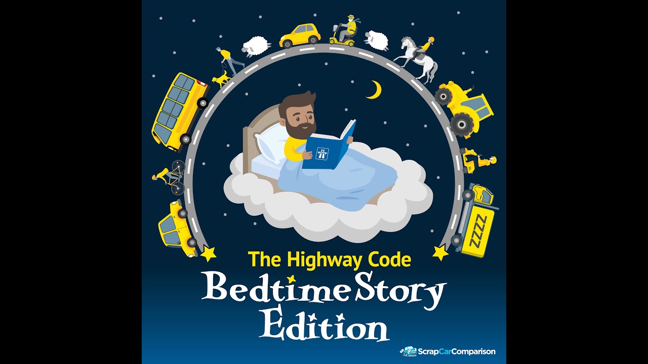 The Highway Code: The Bedtime Edition