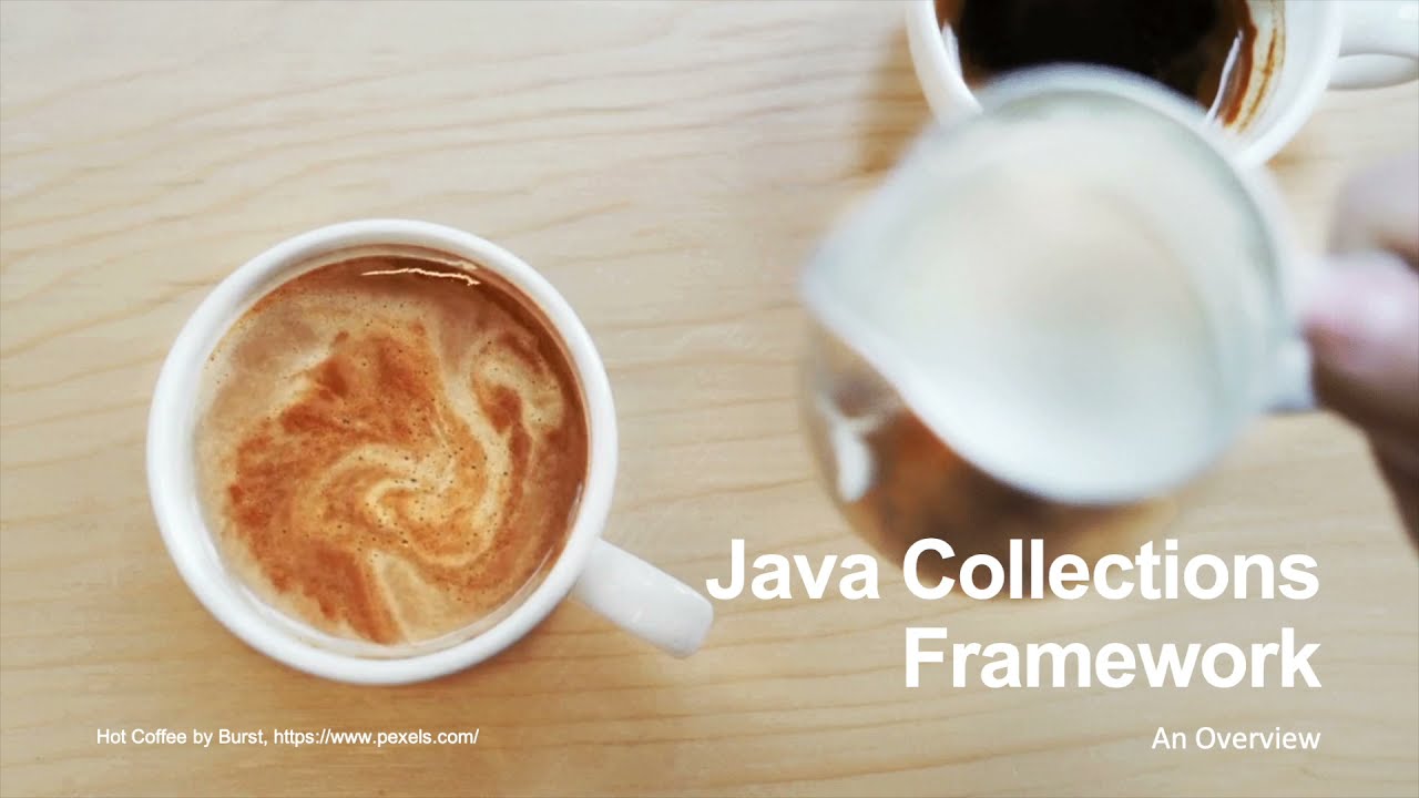 Overview of the Java Collections Framework
