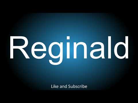 How to correctly pronounce - Reginald.