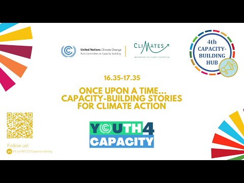 15 Nov: Youth4Capacity | Once upon a time...capacity building stories for climate action - UNFCCC