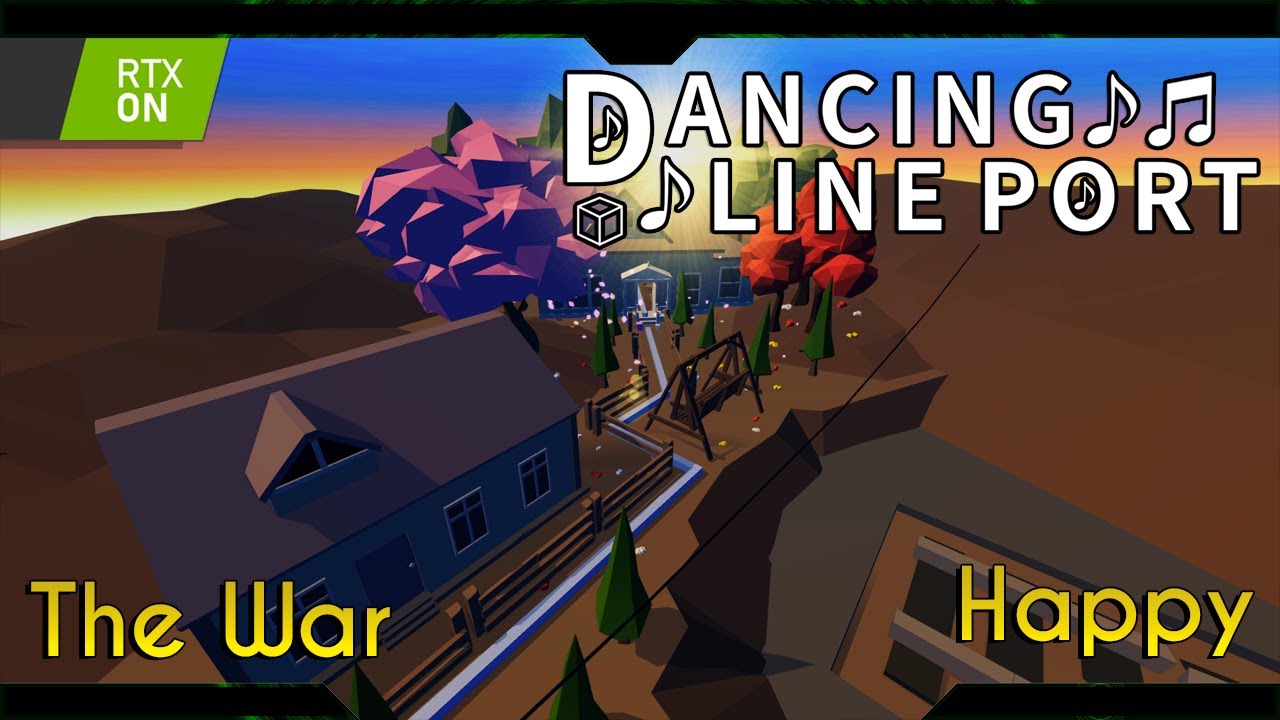 Dancing Line - The War Happy (Post Processing)