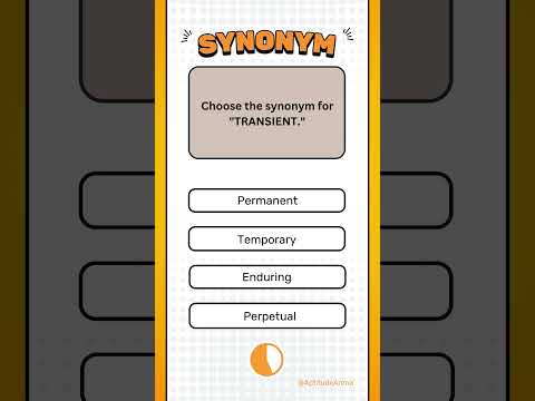 Spot the Synonym What's Another Word for 'Transient'?