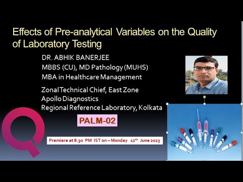 PALM-02 - Effects of Pre-analytical Variables on the Quality of Laboratory Testing