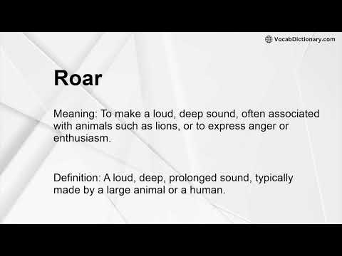 Roar Meaning