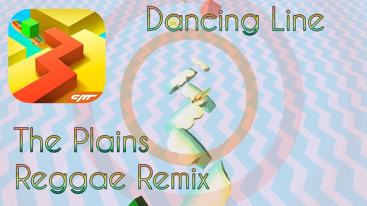 Dancing Line - The Plains (Reggae Remix WIDESCREEN)