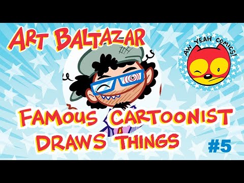 Famous Cartoonist Draws Things E05