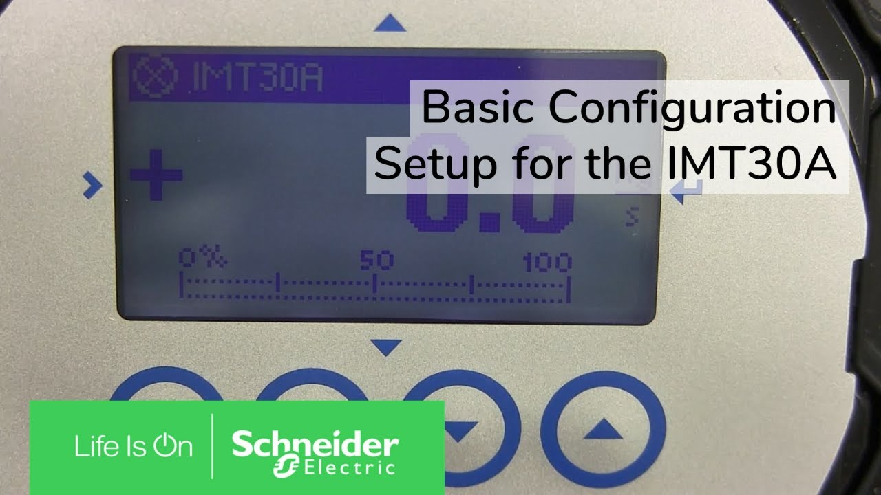 IMT30A - Basic Configuration Setup Procedure | Schneider Electric Support