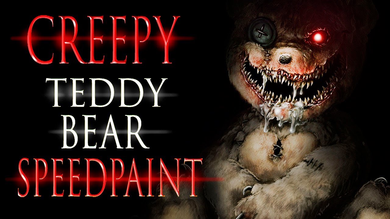 Creepy Teddy Bear - Speedpaint
