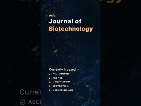 Asian Journal of Biotechnology