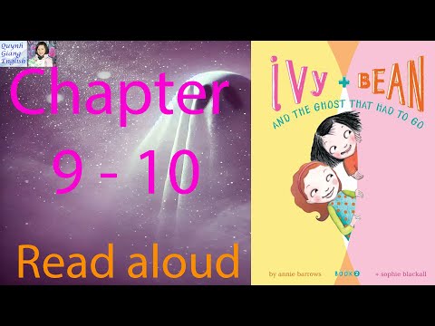 Ivy and Bean by Annie Barrows - Book 2 - Chapter 9 -10 | Read aloud