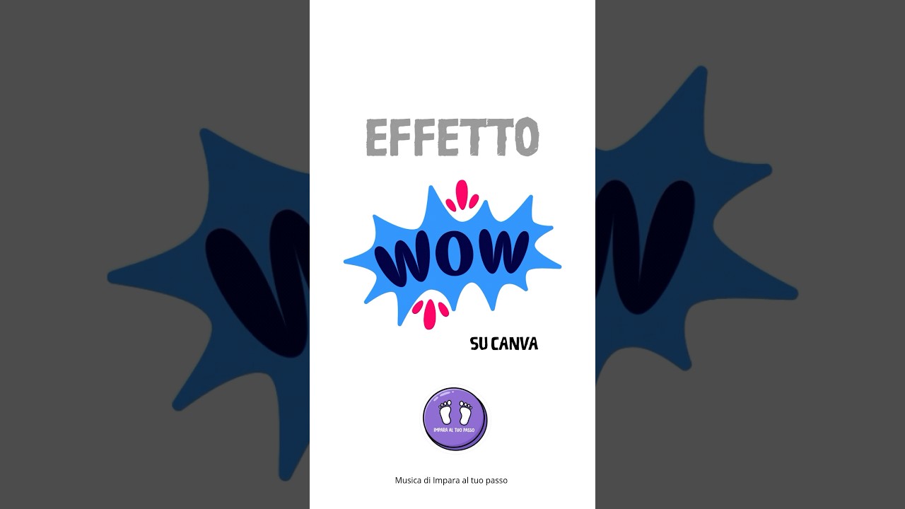 Effetto WOW su Canva #tutorial #video #canva #design #art #technology #tips #tricks