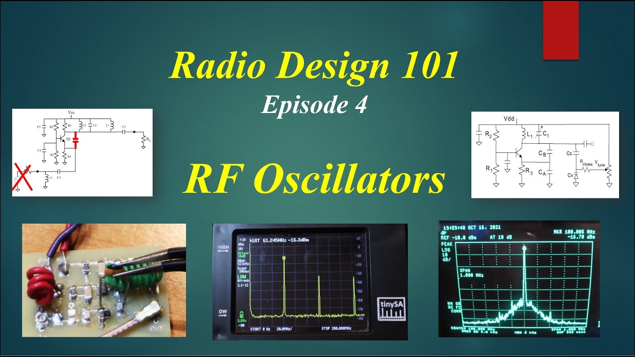 Radio Design 101 - RF Oscillators (Episode 4)