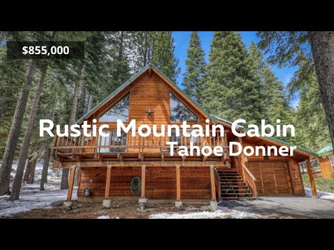 Magnificently Rustic Cabin in Tahoe Donner